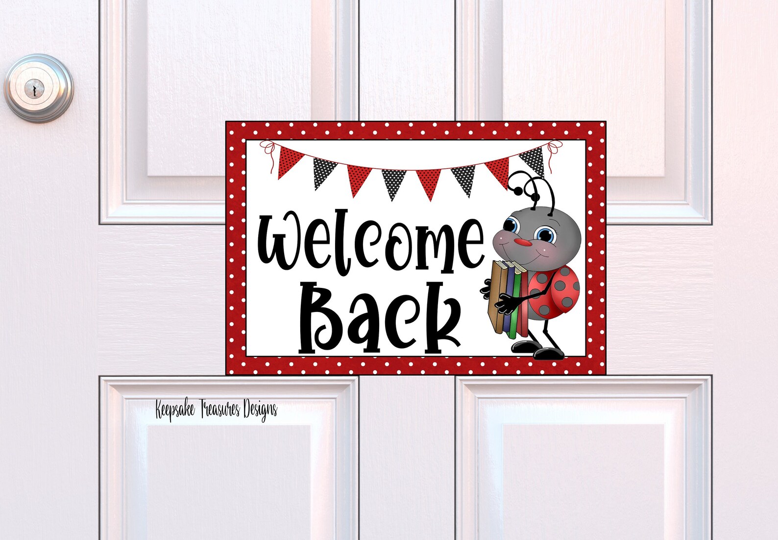 Welcome Back, School Ladybug, Door Hanger Template, Sublimation Design ...