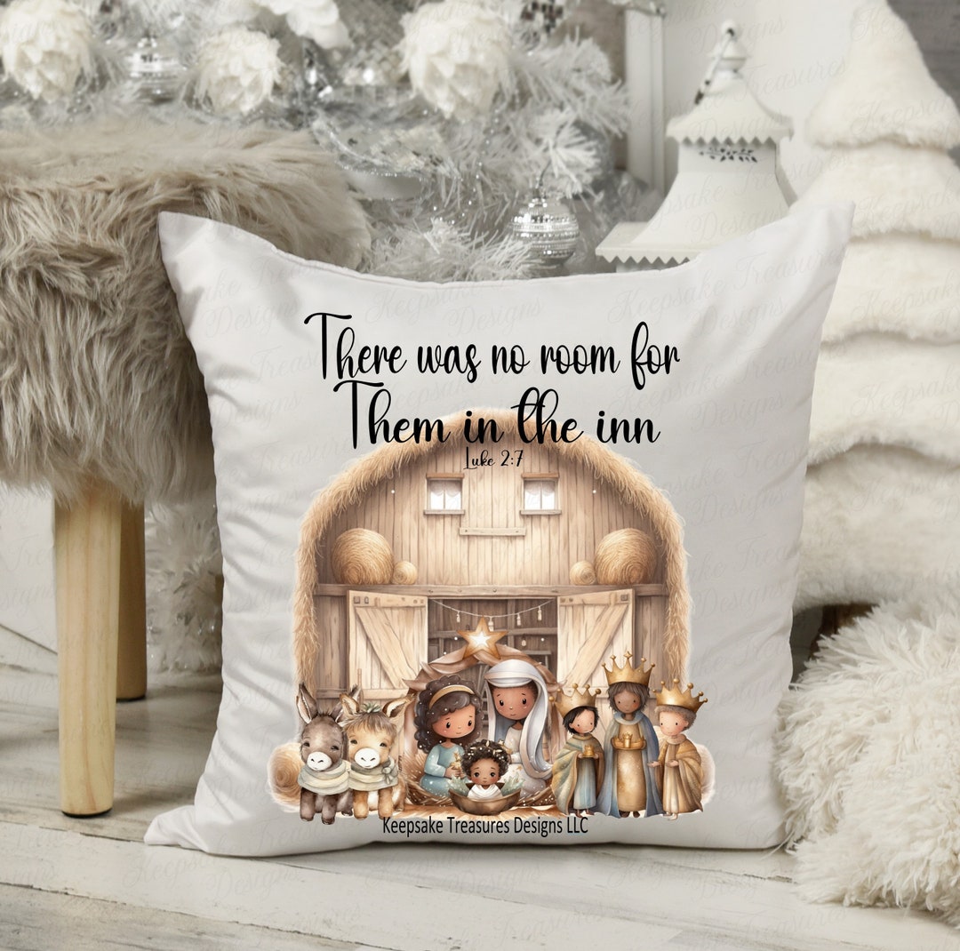 There Was No Room for Them in the Inn, Bible Verse Luke 2:7 Nativity ...
