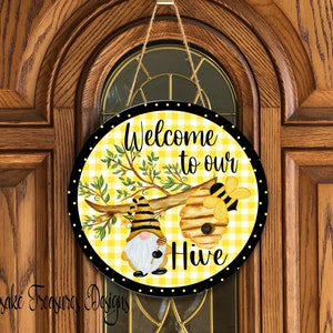 Welcome to Our Hive, Bee Gnome, Door Hanger Template, Sublimation ...