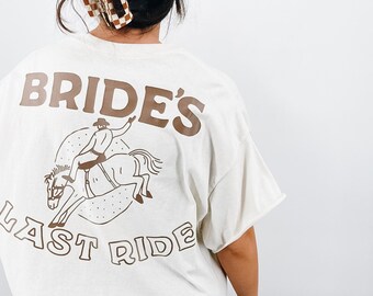 Last Ride Bachelorette Party Shirts - Etsy