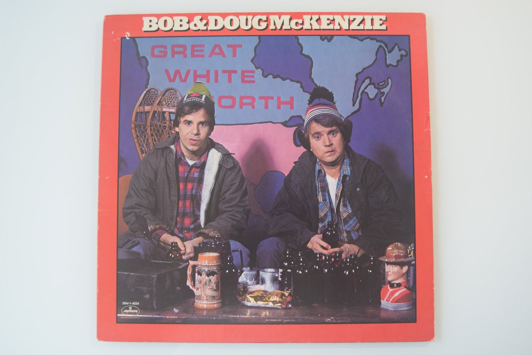 Bob & Doug Mckenzie Vintage Vinyl LP Great White North W/inner Sleeve ...