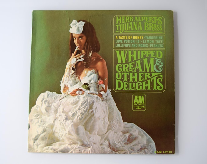 Herb Alpert's Tijuana Brass Vintage 12" Vinyl LP Whipped Cream & Other ...