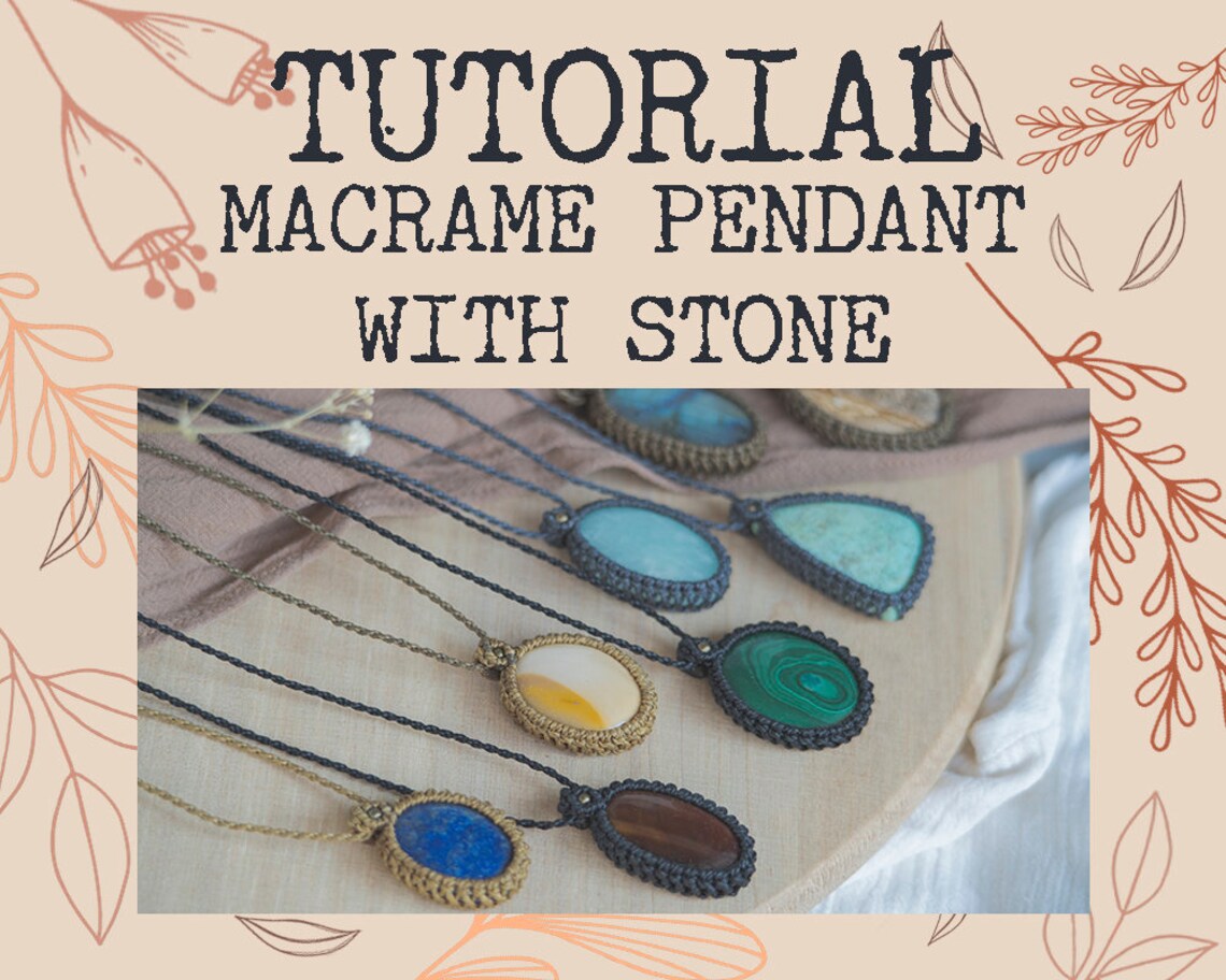 Tutorial Stone Wrapping Make Your Macrame Pendant PDF | Etsy