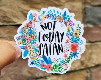 Not Today Satan Stickers | Etsy