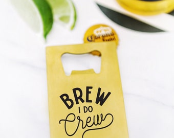I Do Brew Crew Gold Bottle Opener Groomsmen Gift Bottle - Etsy