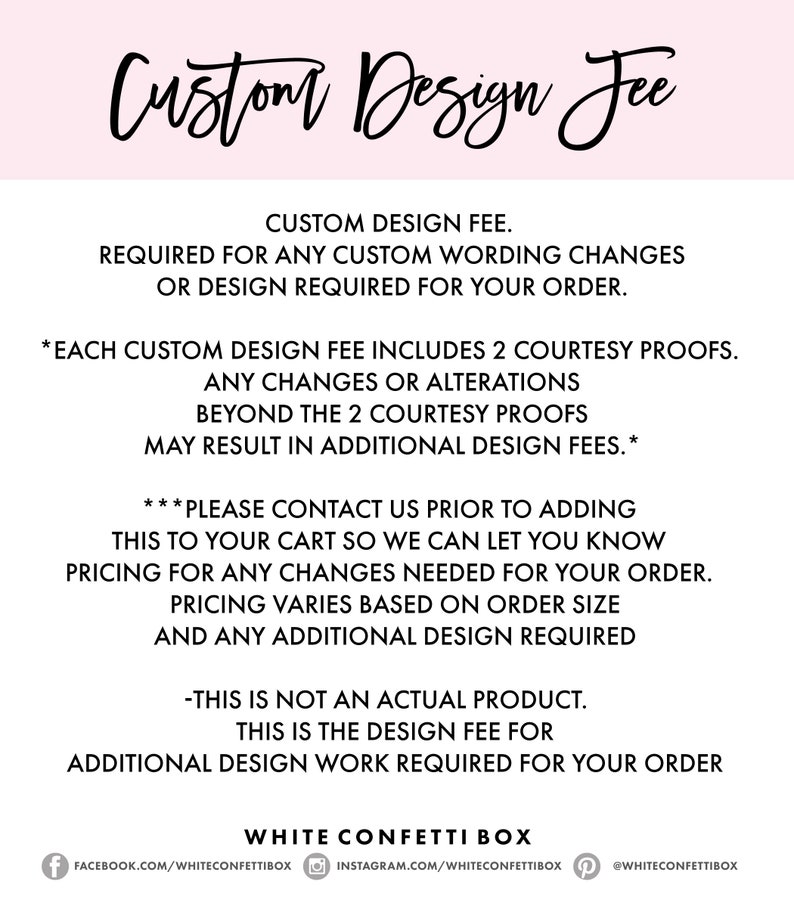 CUSTOM DESIGN FEE - Additional Design Fee Charges - Please Contact Shop ...