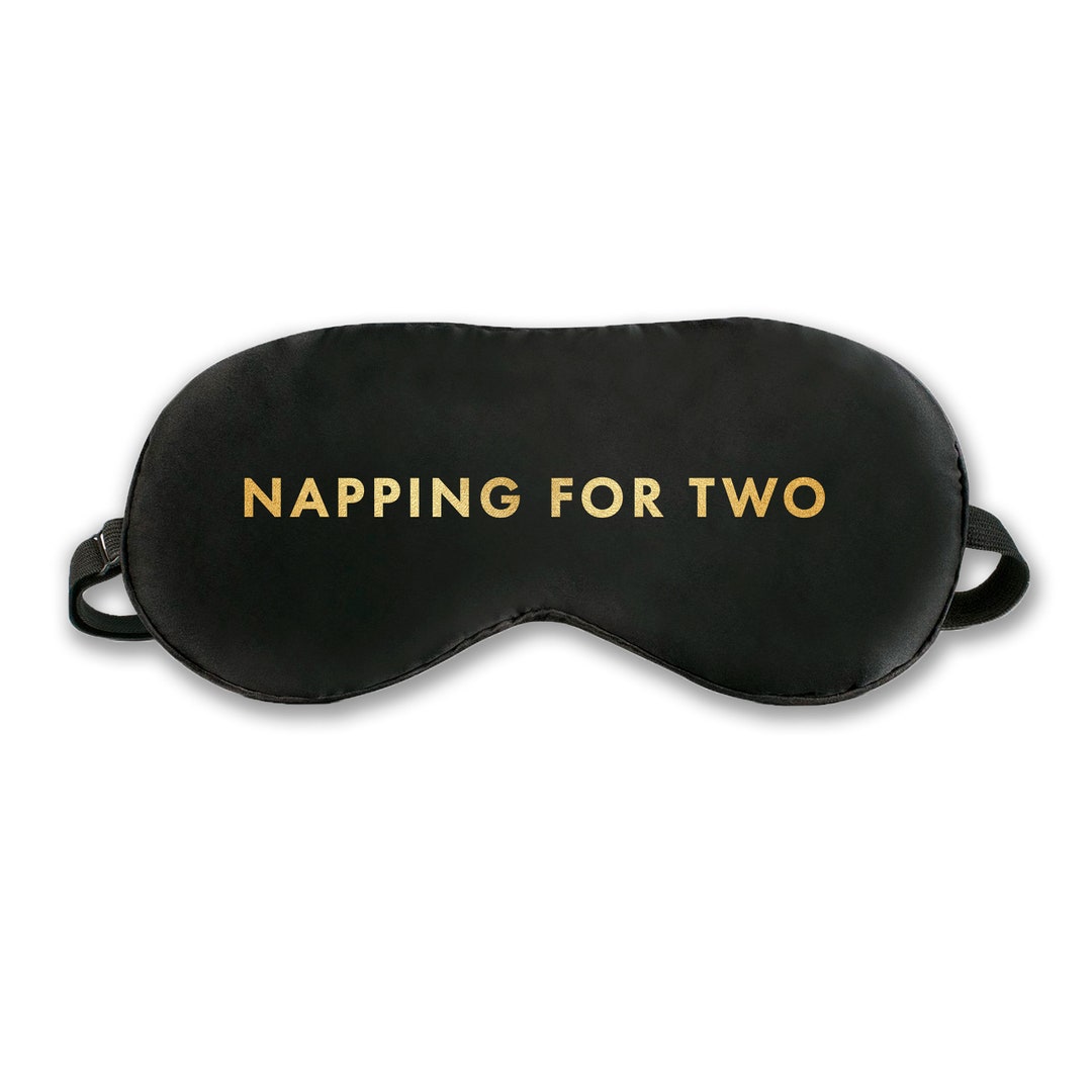 Napping for Two Sleep Mask - New Mom Gift - New Baby - Mothers Day Gift ...