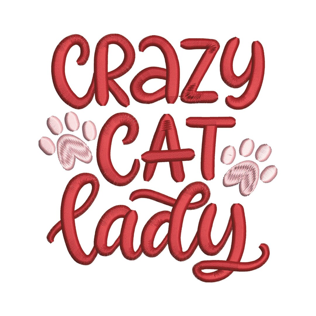Crazy Cat Lady Embroidery Design: Funny Cat Lover Pattern (instant ...