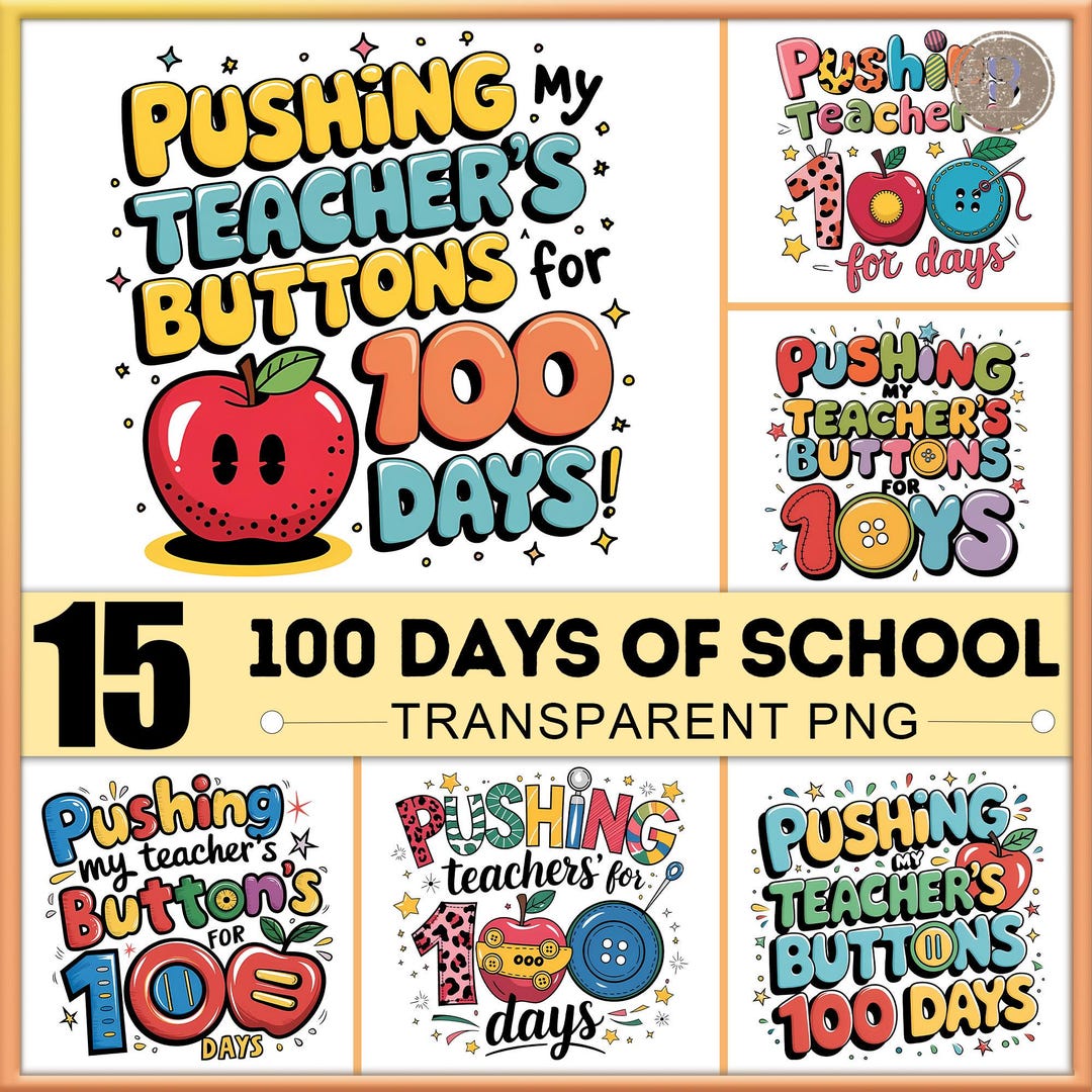 10 Pushing My Teacher's Buttons Clipart Bundle, Teacher 100 Day of ...