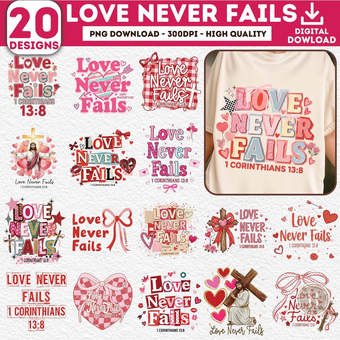 Love Never Fails Png Bundle, 20 PNG Christian Valentine, Bible Verse ...