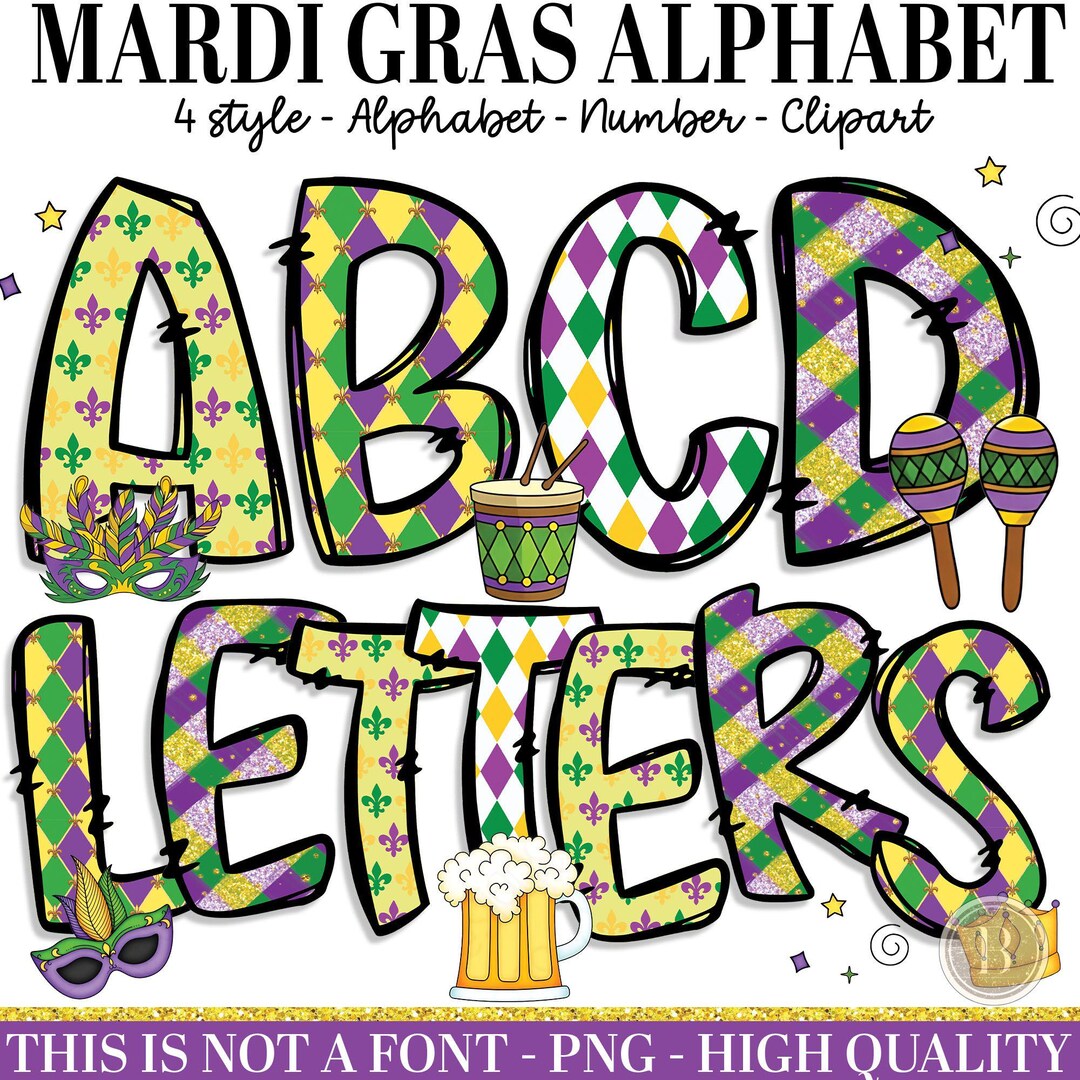 Mardi Gras Letters Png Bundle, 4 PNG Mardi Gras Alphabet, Mardi Gras ...