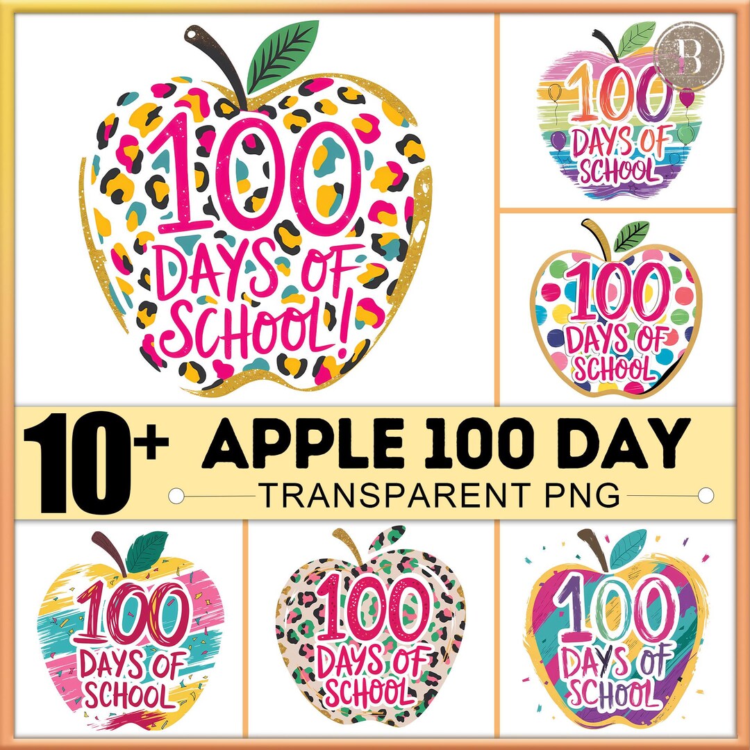 10 100 Days of School Apple Clipart Bundle, Brushstroke 100 Days of ...