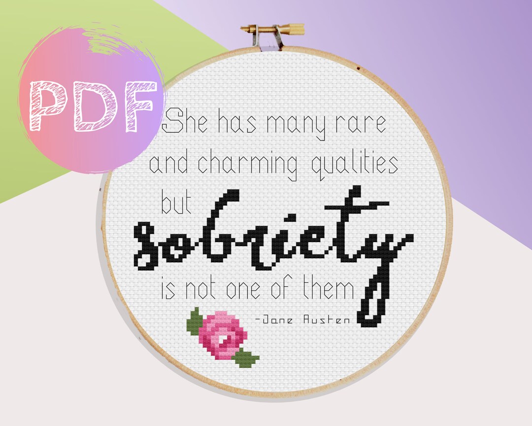 Sobriety Cross Stitch PDF Pattern Instant Digital Download, Jane Austen ...