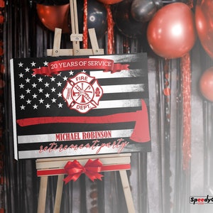 Fire Department Retirement Welcome Sign, Firefighter Retirement Party ...