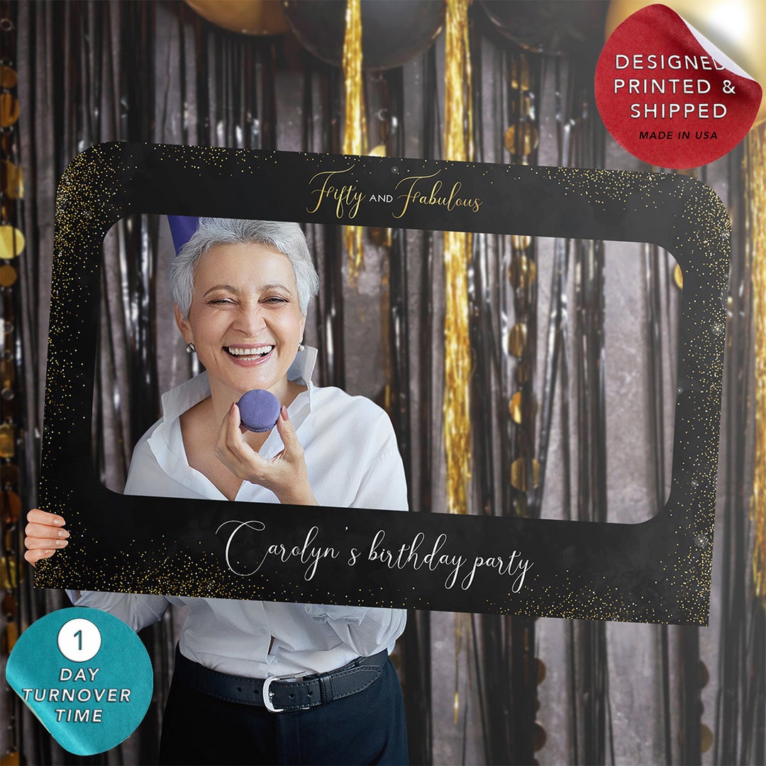 50th Birthday Photo Booth, 50 and Fabulous Birthday Selfie Frame ...
