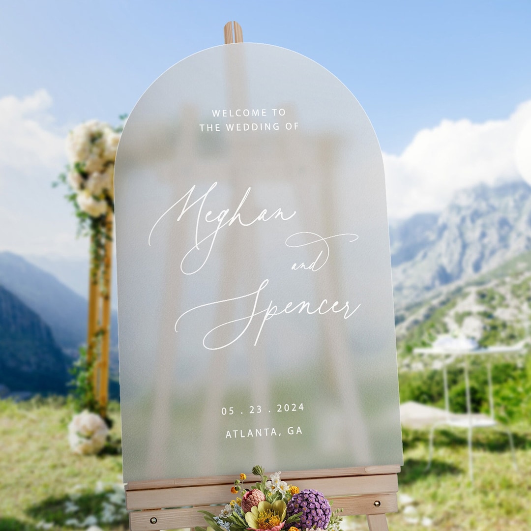 Arched Frosted Wedding Welcome Sign, Wedding Entrance Sign, Frosted ...