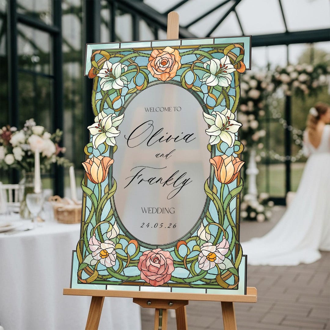 Stained Glass Floral Wedding Sign, Welcome to the Wedding of Sign ...