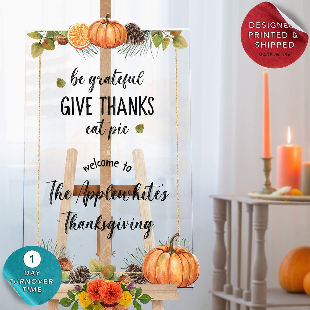 Custom Thanksgiving Welcome Sign Personalized Give Thanks Thanksgiving ...