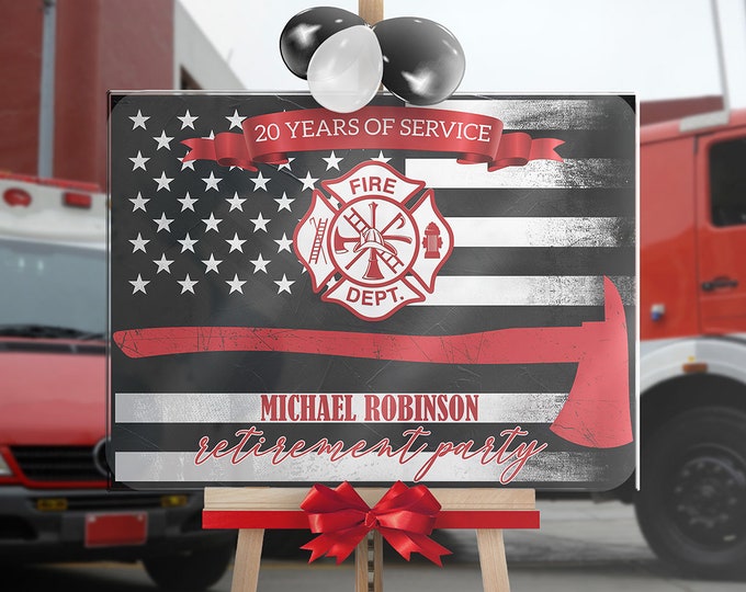 Fire Department Retirement Welcome Sign, Firefighter Retirement Party ...