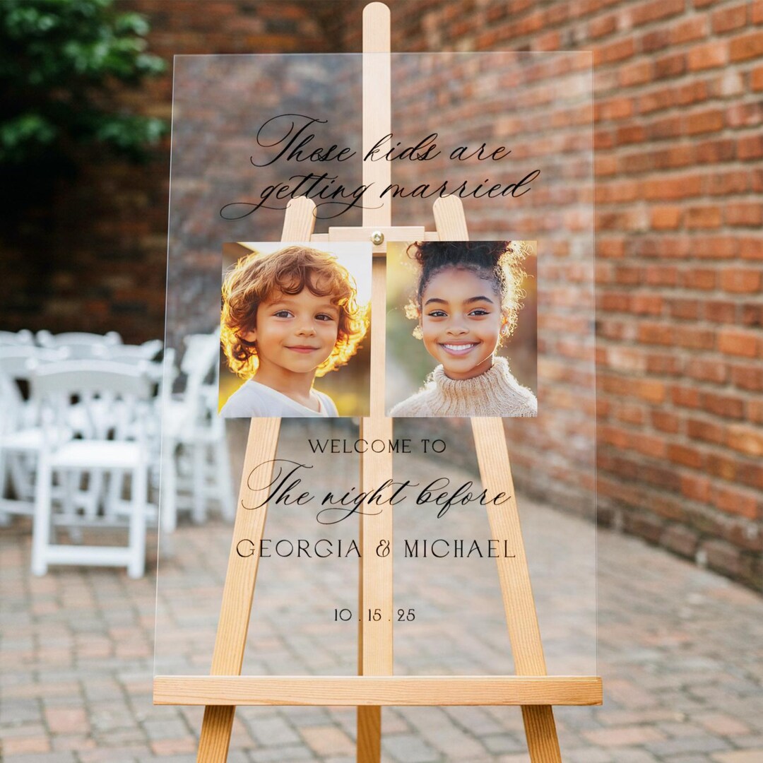 The Night Before Wedding Sign, the Kids Are Getting Married Wedding ...