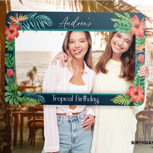 Tropical Birthday Photo Booth, Custom Tropical Birthday Selfie Frame ...