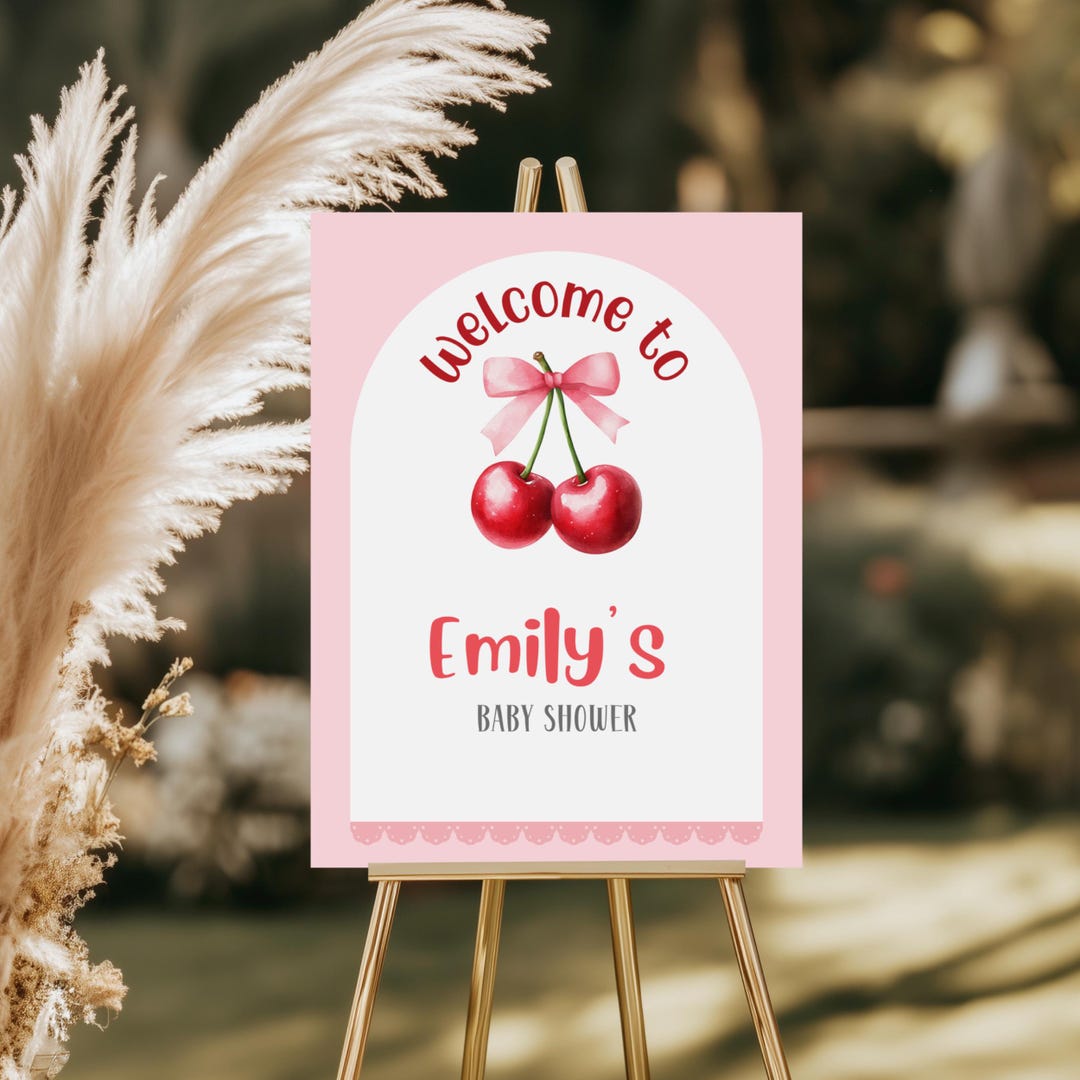Cherry Baby Shower Welcome Sign Template, She's the Cherry on Top, Cute ...