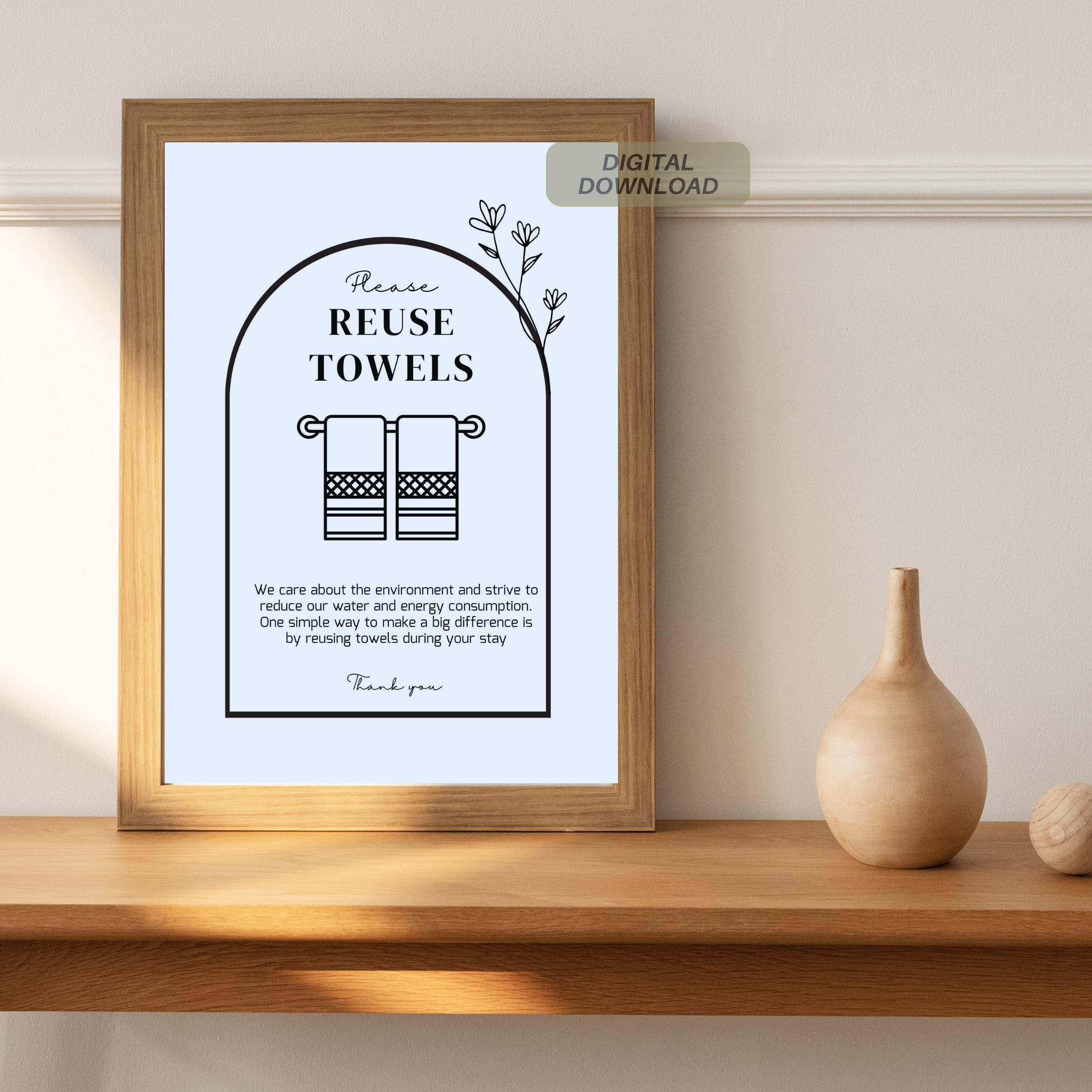 Please Reuse Towels Sign Template | Airbnb Eco-friendly Sign | Bathroom ...