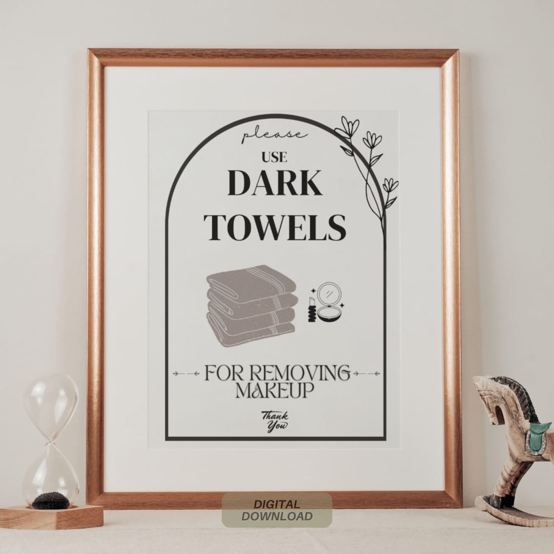 Printable Airbnb Makeup Removal Sign | Please Use Dark Towels | Canva ...