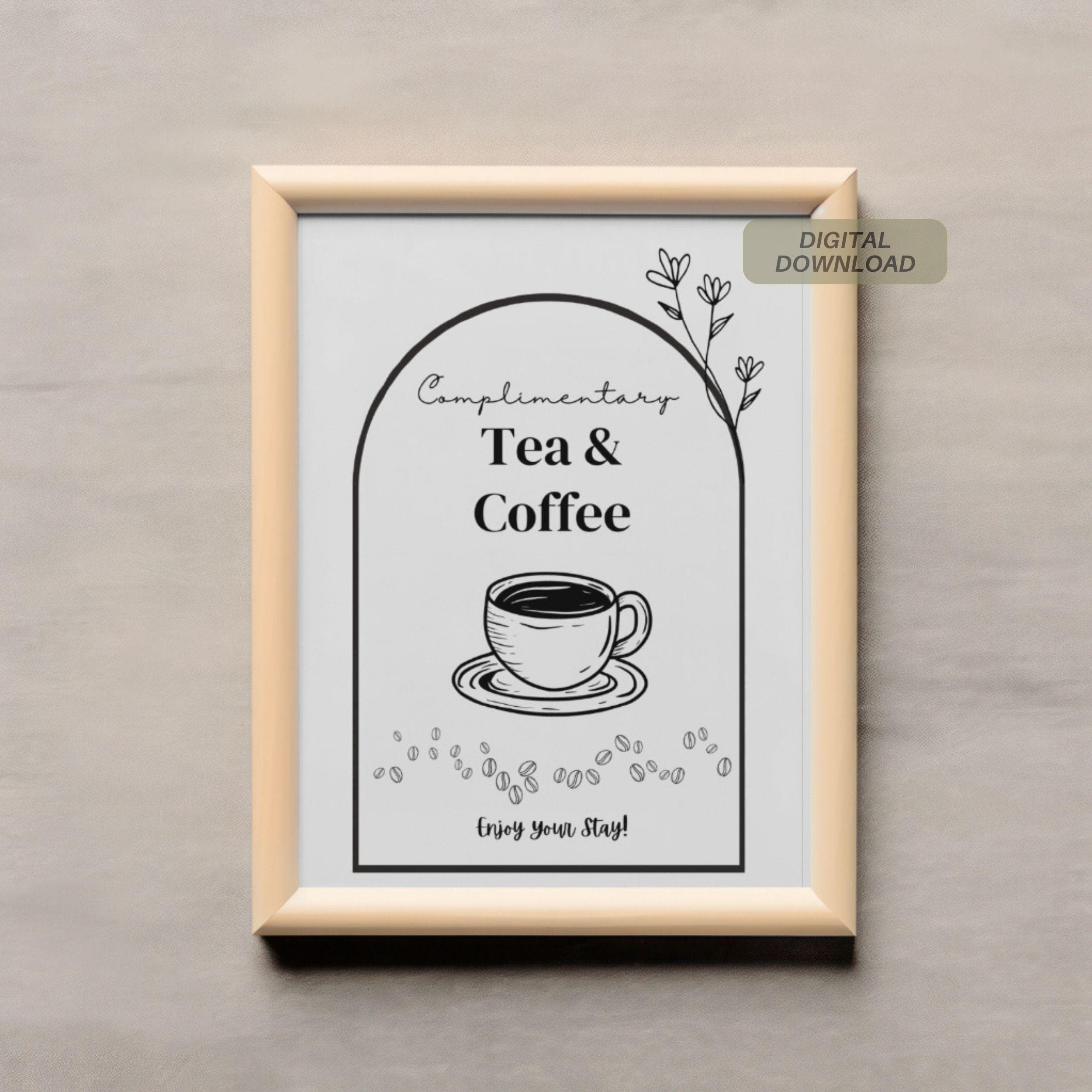 Complimentary Tea and Coffee Sign Template for Airbnb | Tea & Coffee ...