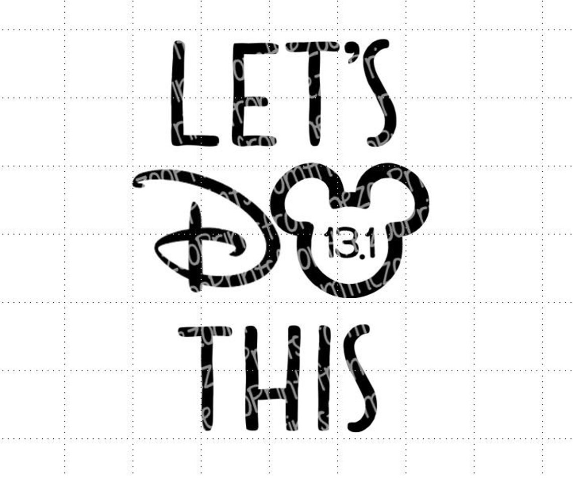 Let's Do This Rundisney Inspired Svg/cut File Download - Etsy