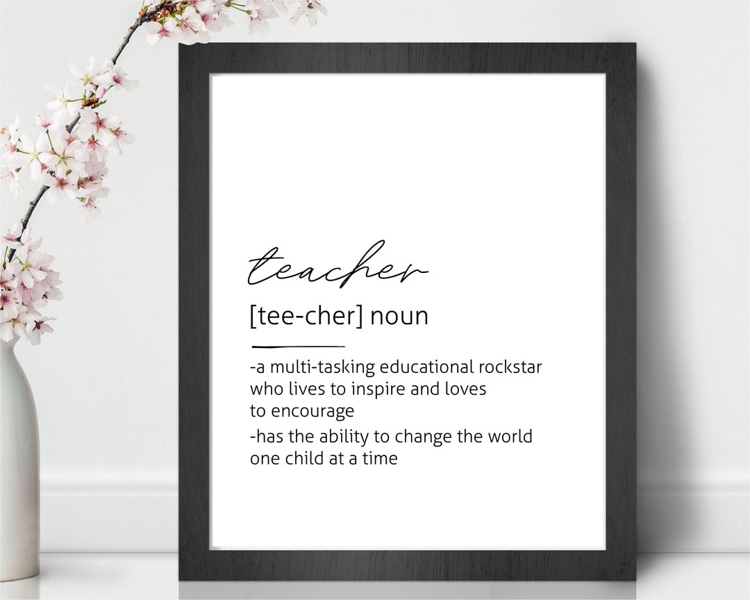Define Teacher PRINTABLE ART / DIGITAL Download Educator Appreciation ...