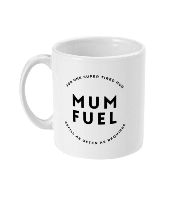 Mum Fuel Mug Gifts for Mum Gift for New Mum - Etsy UK
