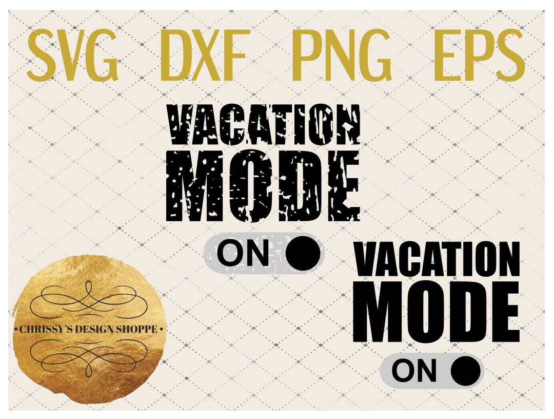 Vacation Mode SVG DXF Cut File - Etsy