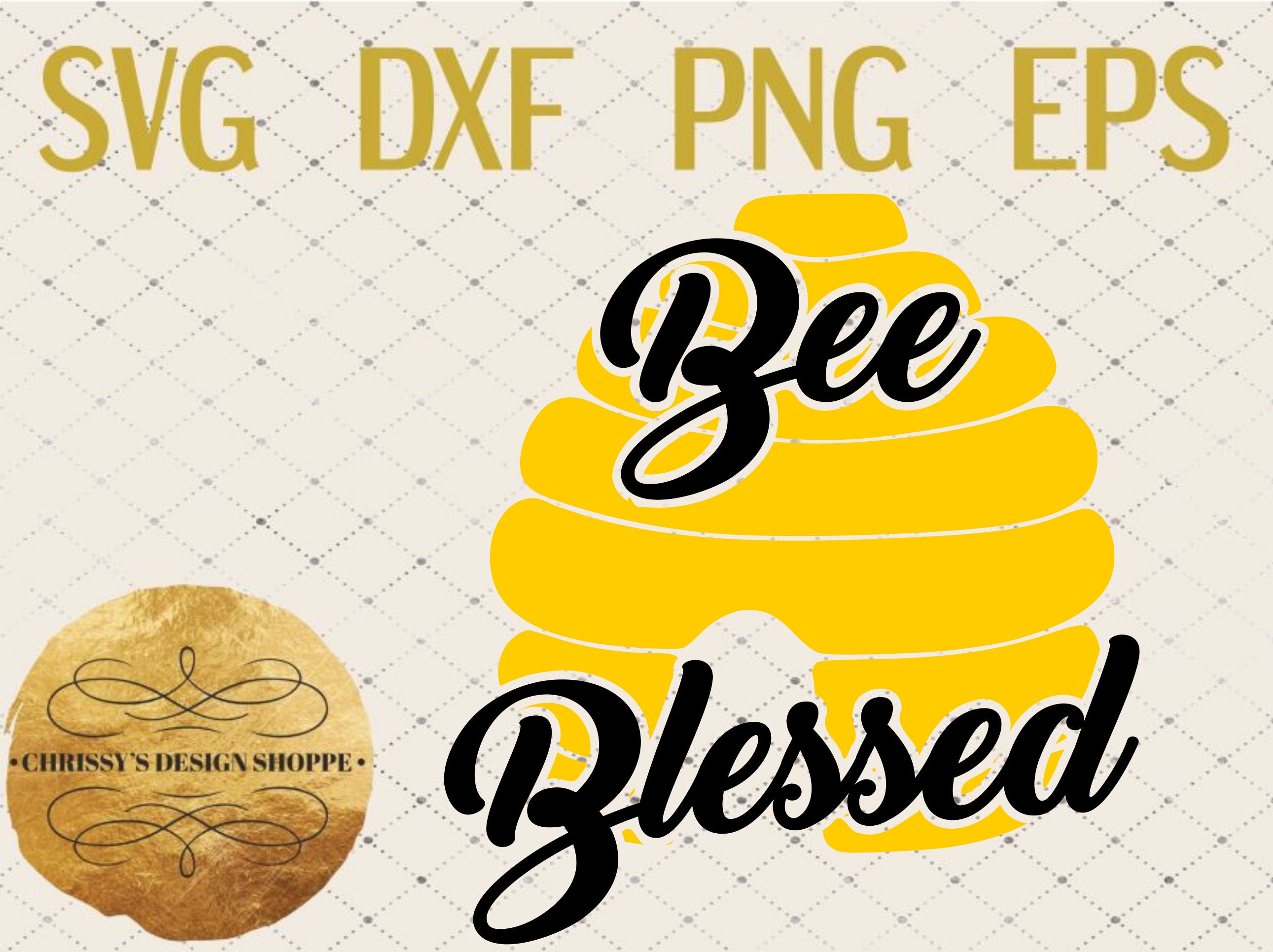 Bee Blessed SVG DXF Cut File | Etsy