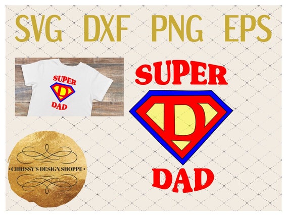 Super Dad SVG | Etsy