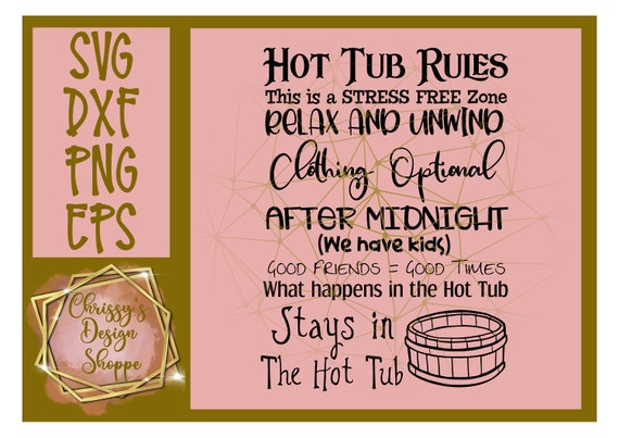Hot Tub Rules SVG DXF Cut File | Etsy Canada