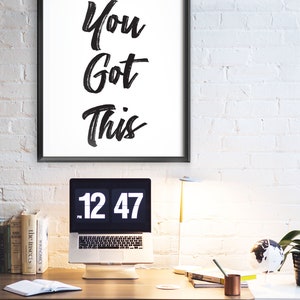 PRINTABLE Dorm Art, Inspirational Quote, You Got This, Dorm Room, Wall ...