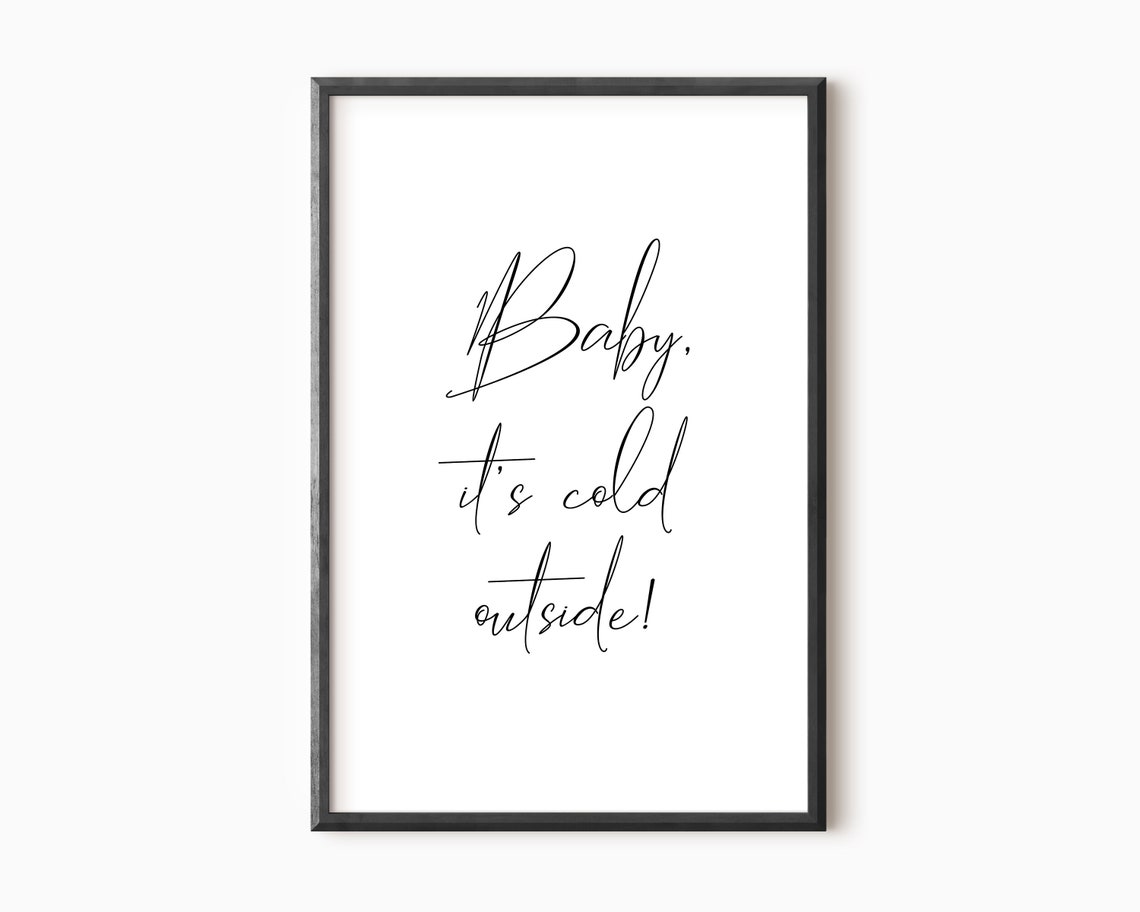 Baby It's Cold Outside Wall Art | Christmas Gallery Wall Winter Home ...
