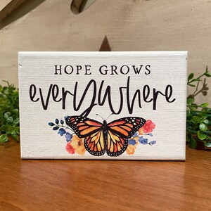 Hope Grows Everywhere Solid Wood Shelf Sitter Sign Desk - Etsy