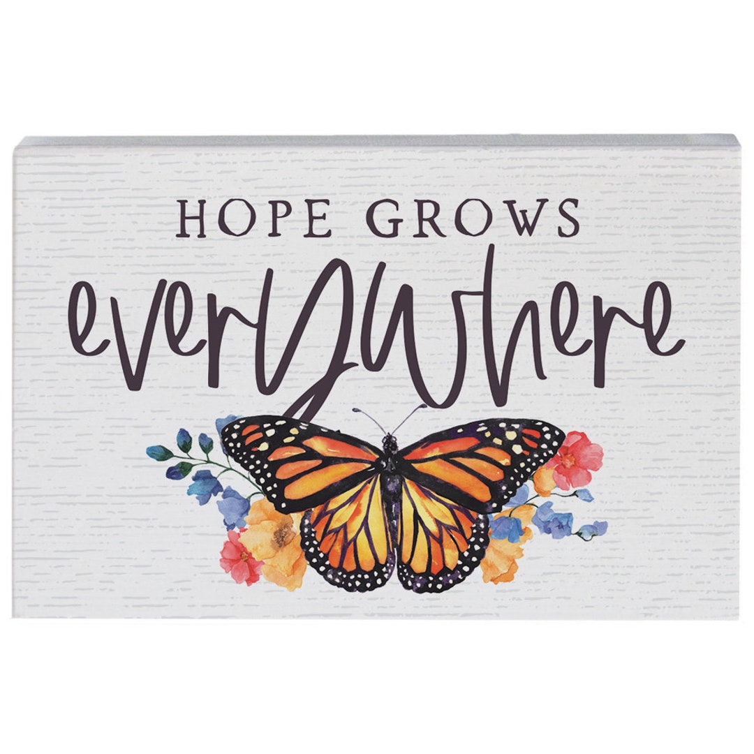 Hope Grows Everywhere Solid Wood Shelf Sitter Sign Desk - Etsy