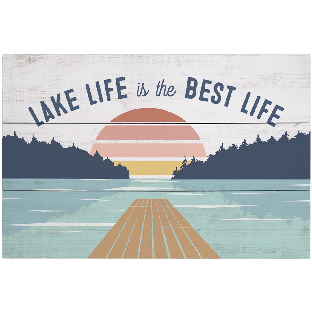 Lake Life is the Best Life Rustic Wood Lake Wall Art Sign Lake Theme ...