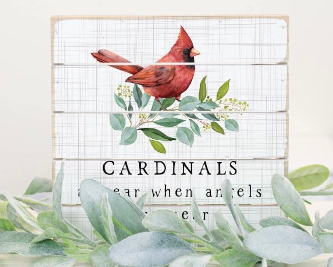 Cardinals Appear When Angels Are Near Rustic Wood Sign in - Etsy