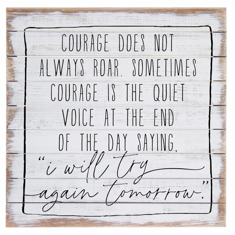 Courage Sign - Etsy