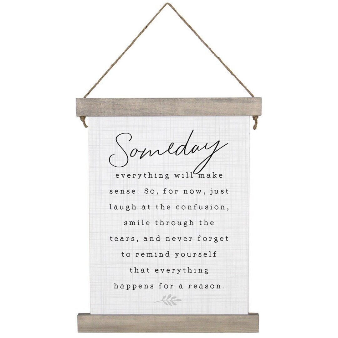 Someday Everything Will Make Sense Large Hanging Canvas Banner Sign ...