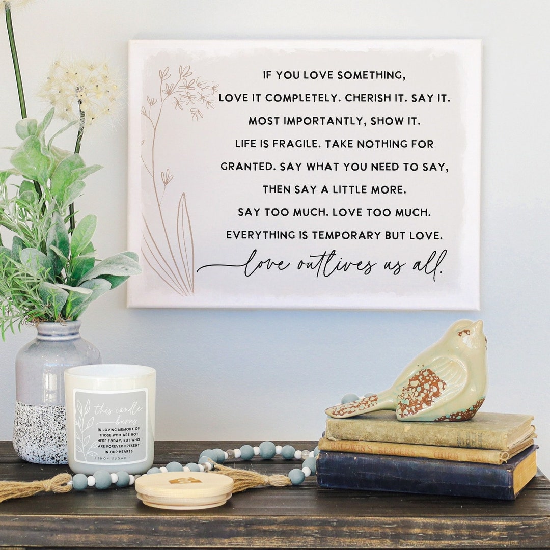 Everything is Temporary Love Outlives Us All Canvas Wrapped on Wood ...