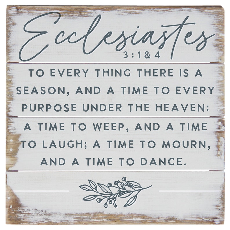 To Every Thing There is a Season Ecclesiastes 3:1-8 Rustic - Etsy