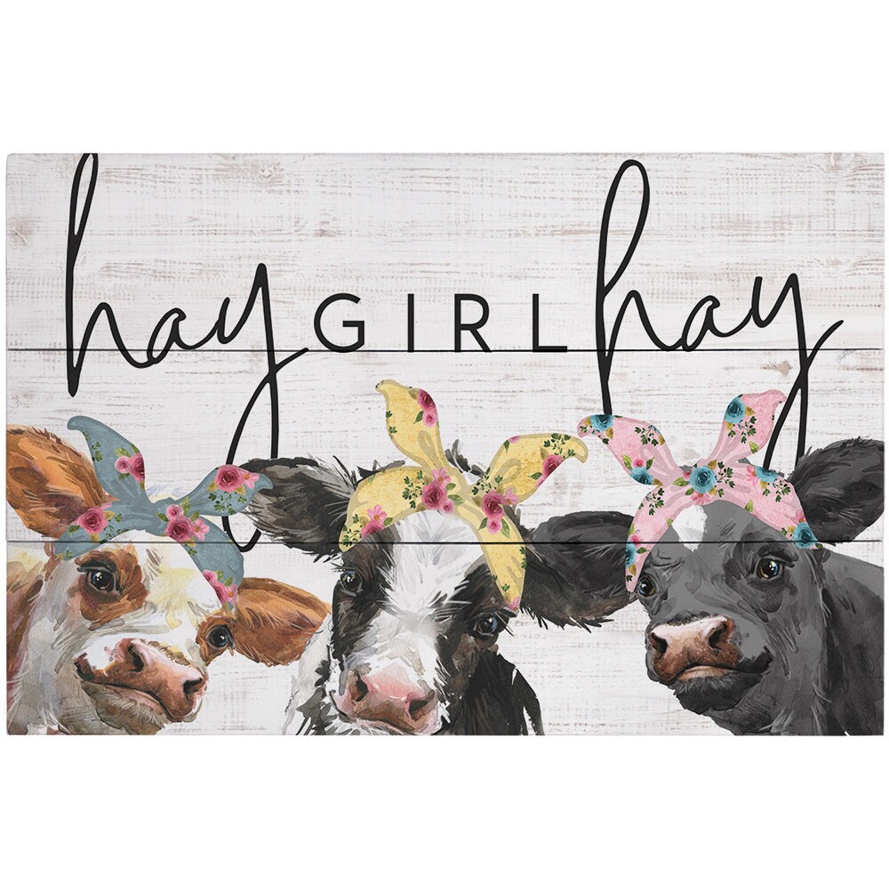 Hay Girl Hay Cow Sign Rustic Wood Sign Farm House Wall - Etsy