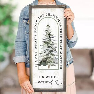 It's Not What's Under the Christmas Tree That Matters It's Who's Around ...