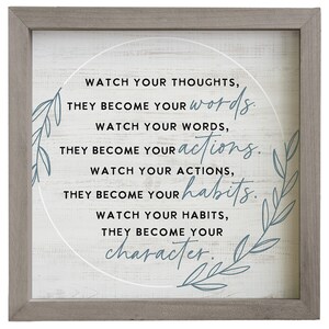 Watch Your Thoughts They Become Words Watch Your Words Rustic Farmhouse ...