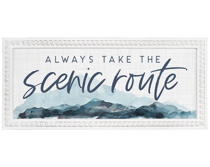 Always Take the Scenic Route Wood Sign Rustic Wood Sign With Beaded ...